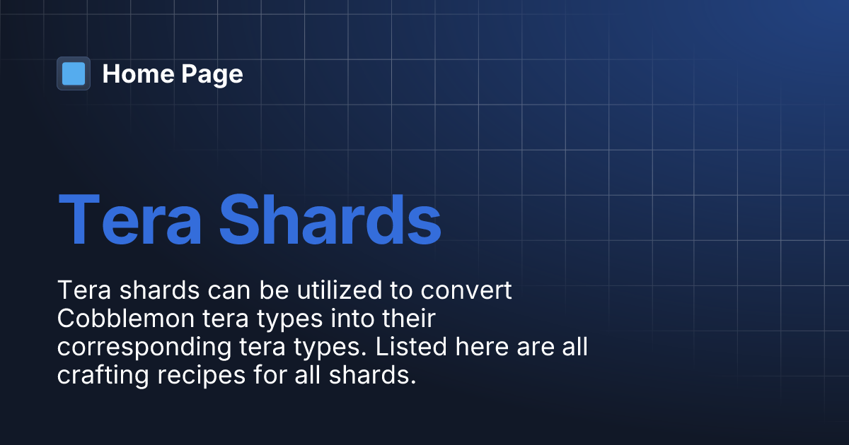 Tera Shards | Home Page